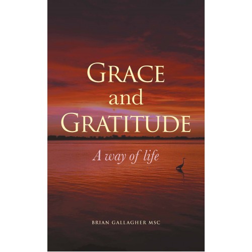 Grace and Gratitude A Way Of Life